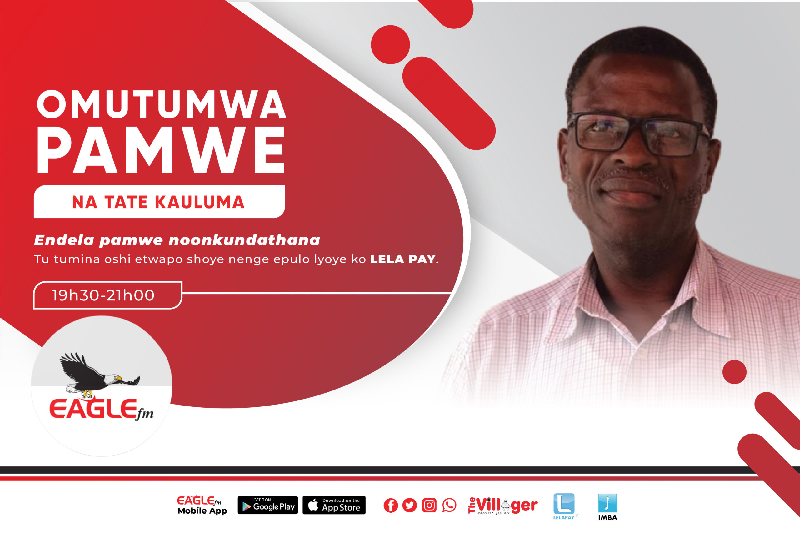 OMUTUMWA PAMWE NA KAULUMA (23 JANUARY 2023) – Eagle FM
