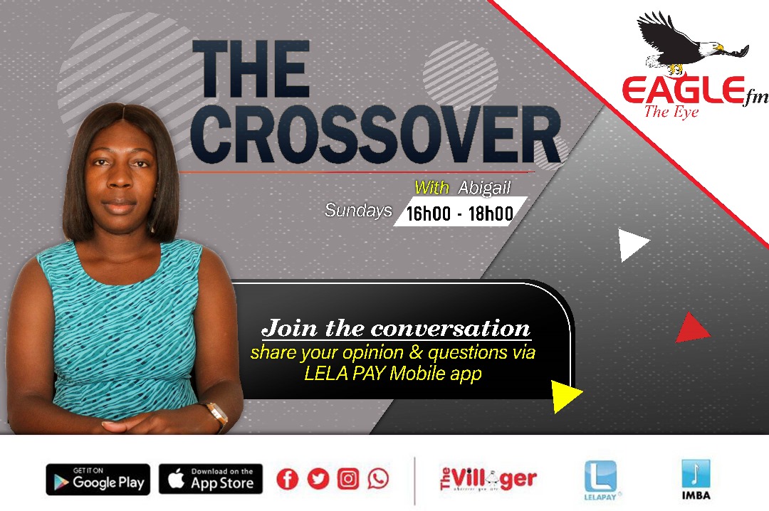 THE CROSSOVER WITH ABIGAIL (26 NOVEMBER 2023) – Eagle FM
