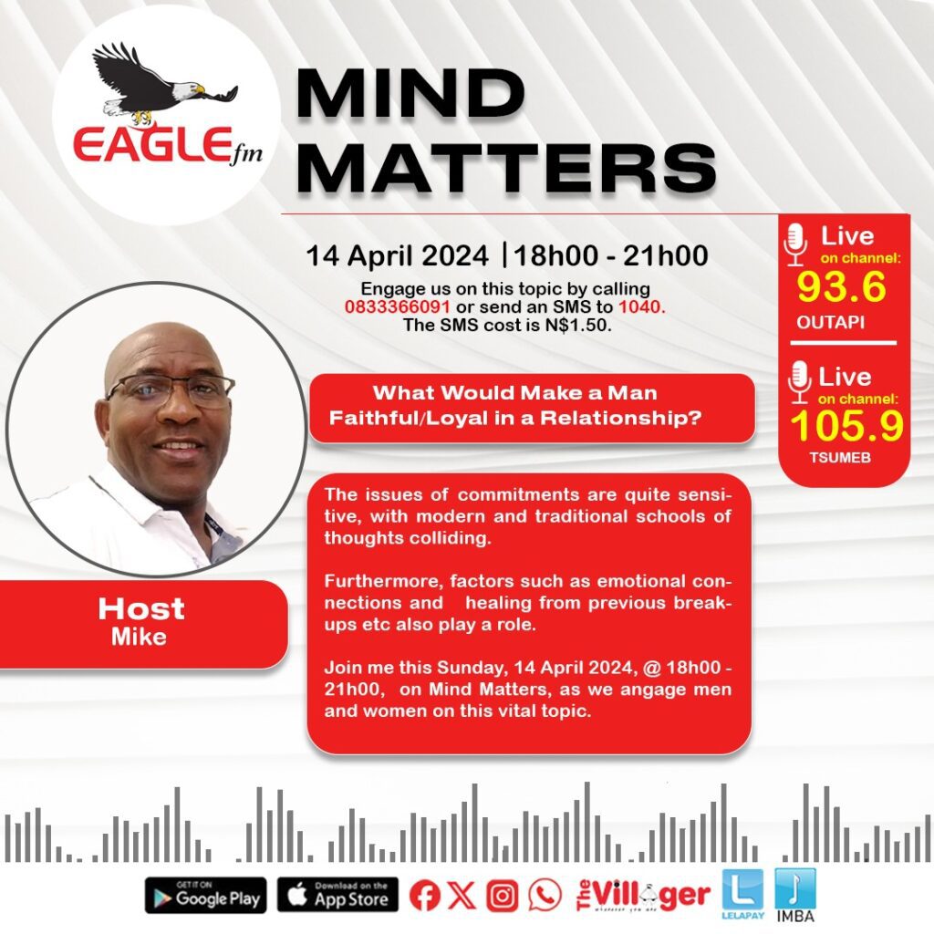 MIND MATTERS WITH MIKE OSHOVELI (14 APRIL 2024) – Eagle FM