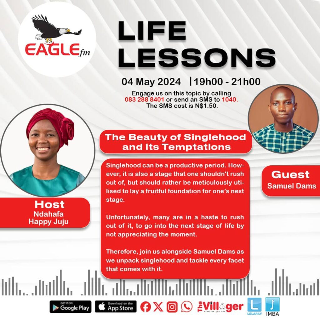 LIFE LESSONS WITH NDAHAFA (4 MAY 2024) – Eagle FM