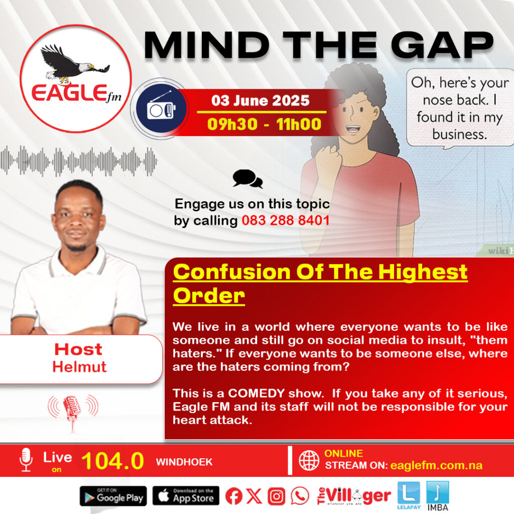 MIND THE GAP WITH HELMUT (3 JUNE 2025) – Eagle FM