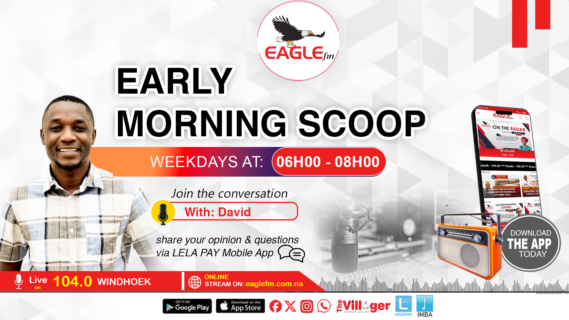 THE EARLY MORNING SCOOP WITH DAVID (25 FEBRUARY 2026) – Eagle FM
